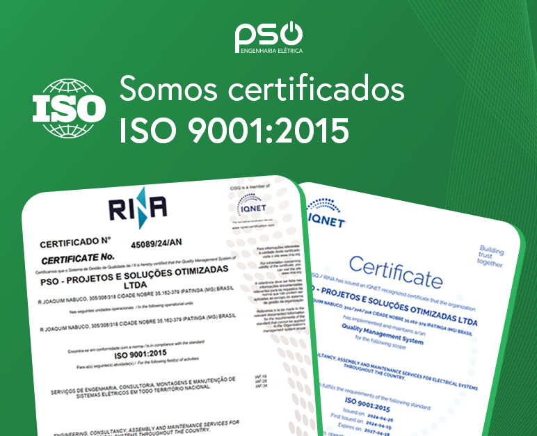 PSO Engenharia Elétrica certificada ISO 9001:2015 - PSO Engenharia Elétrica